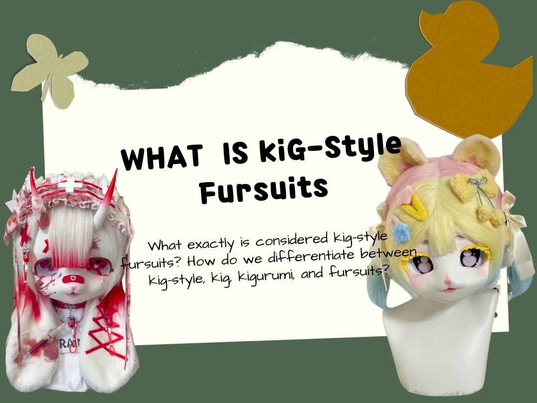 What exactly is considered kig-style fursuits? How do we differentiate ...